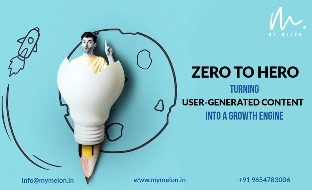 Zero to Hero: Turning User-Generated Content into a Growth Engine - My ...
